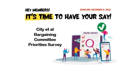 City et al Bargaining Committee Priorities Survey 2022 - CUPE Local 15